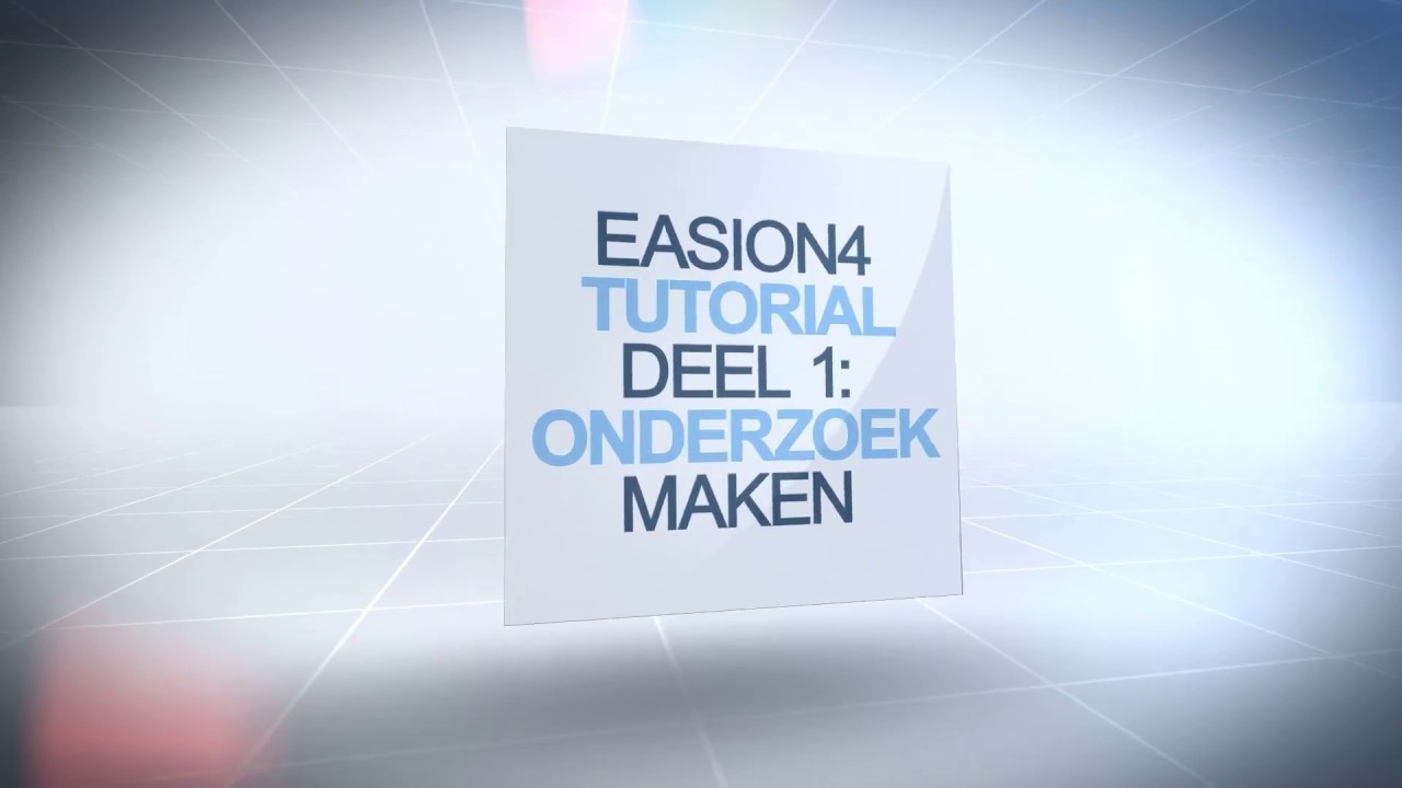 Easion Tutorial deel 1: Onderzoek maken - YouTube