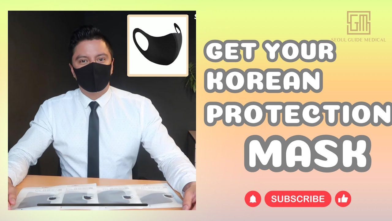 Get Your Korean Protective Mask | Seoul Guide Medical - YouTube