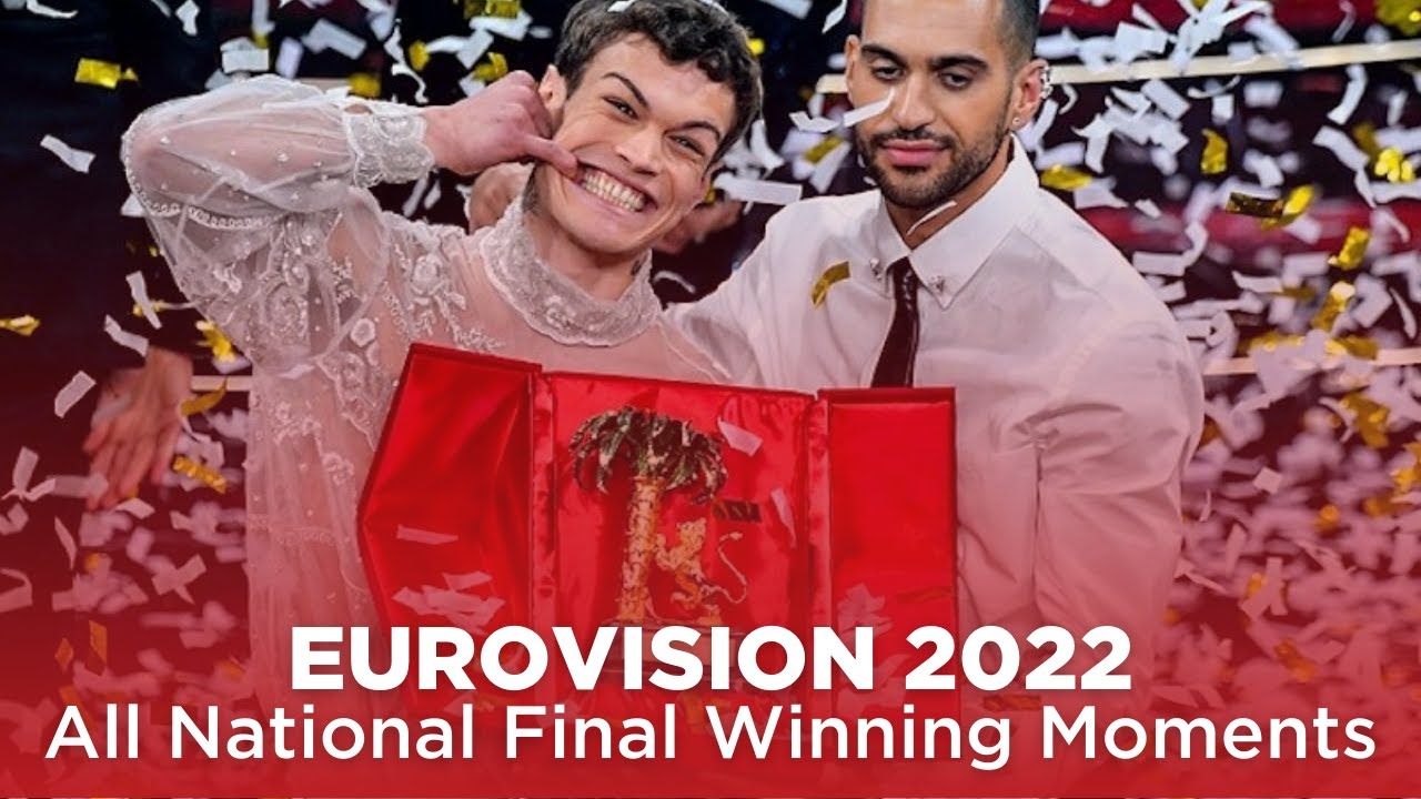 Eurovision 2022 - National Finals: All Winning Moments - YouTube