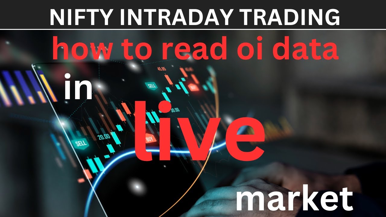 in live market how to read oi data #NiftyOptionBuying - YouTube
