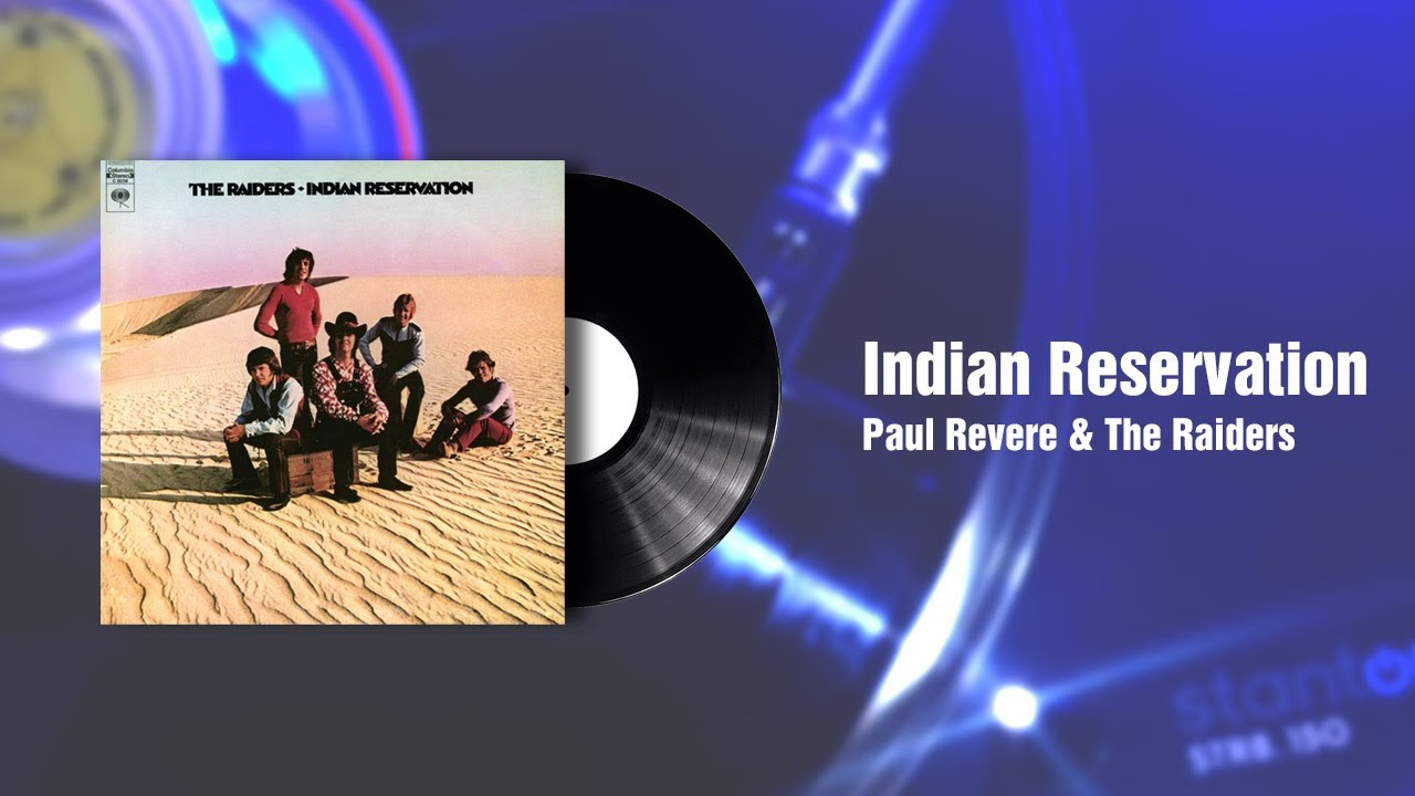 Indian Reservation - Paul Revere & The Raiders(1971) - YouTube