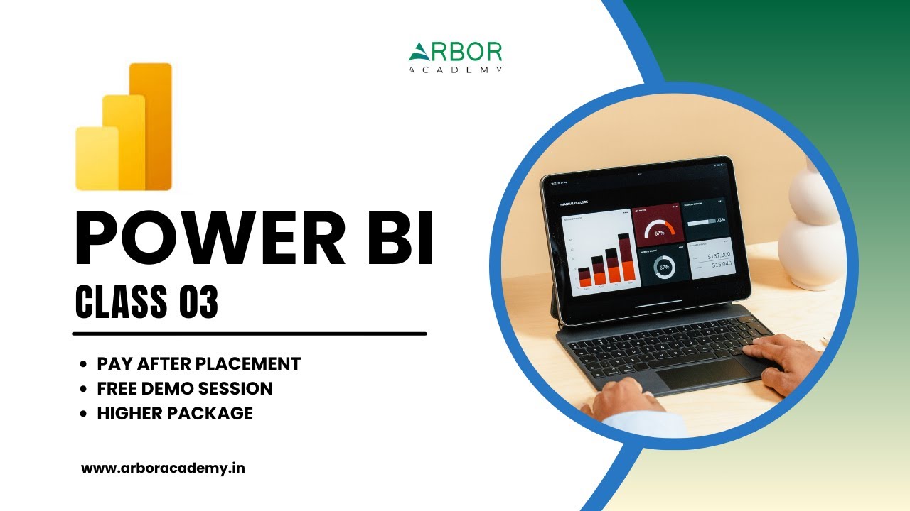 Power Bi Class 03 | Arbor Academy | IT Training & Placement | Pay After ...