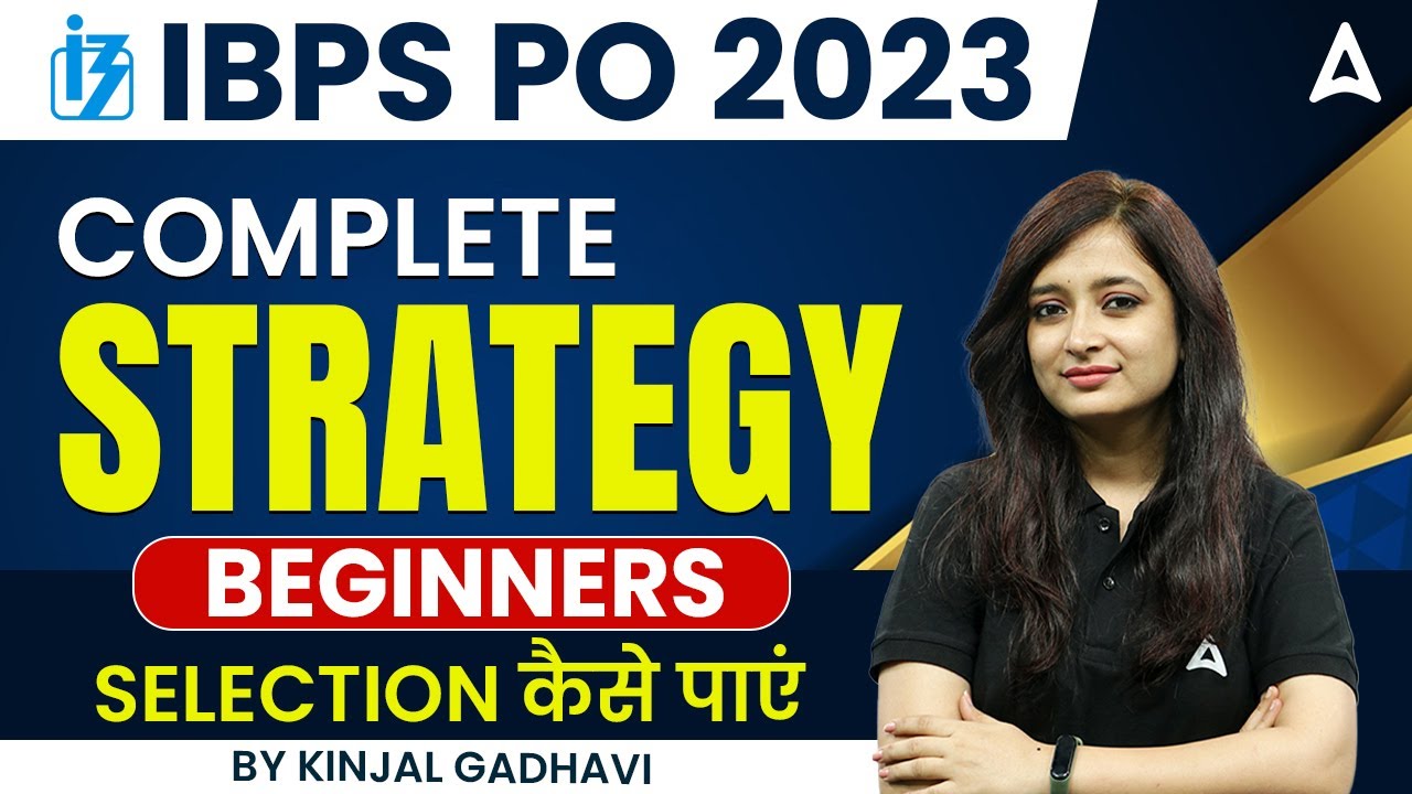 IBPS PO 2023 | IBPS PO Complete Preparation Strategy for Beginners | By ...