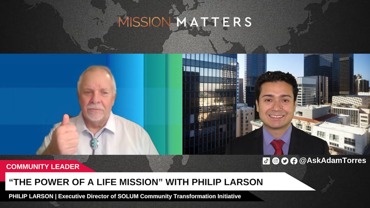 "The Power of a Life Mission” with Philip Larson - YouTube