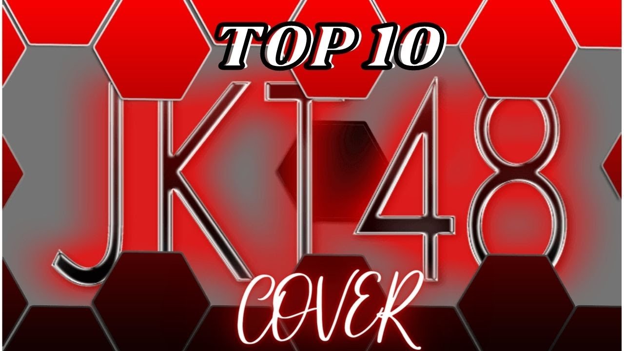 Top 10 JKT48 Cover - YouTube