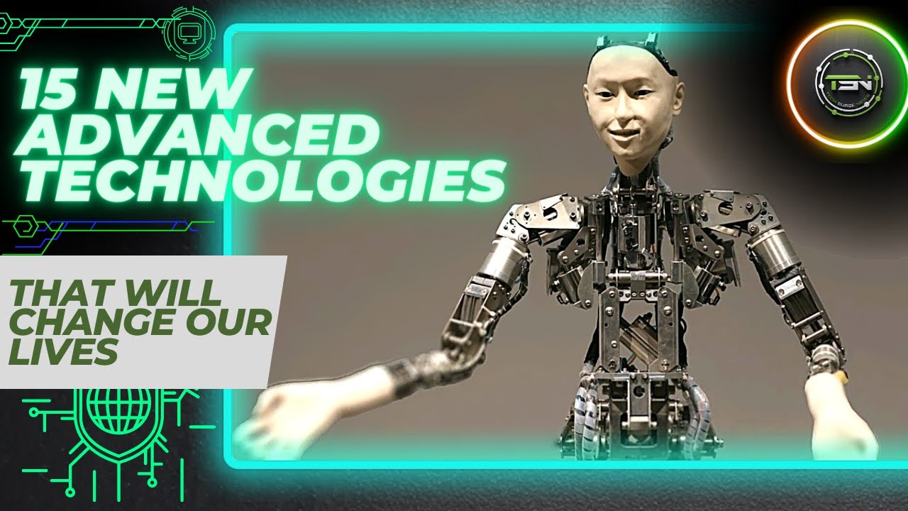 15 New Advanced Technologies that Will Change our Lives - YouTube