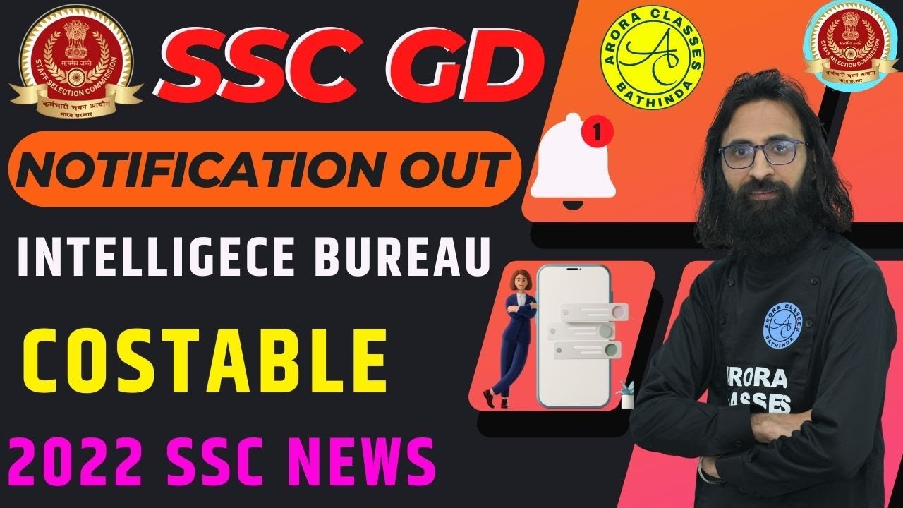 SSC GD | NOTIFICATION OUT | INTELLIGECE BUREAU | COSTABLE | 2022 SSC ...