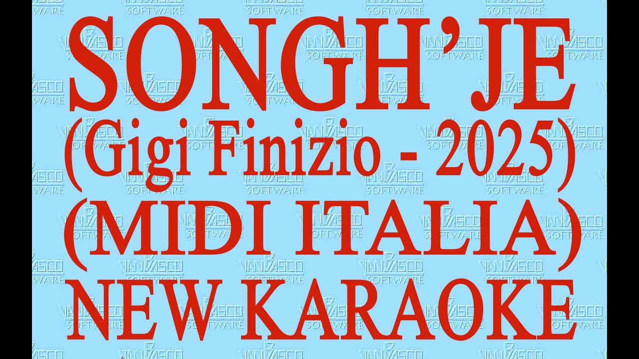 Songh'io (Gigi Finizio) - Midi Napoli - New Karaoke - Antologia della ...