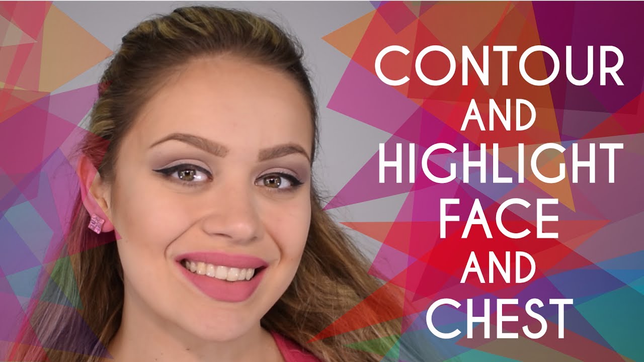 Contour and Highlight Face and Chest - YouTube