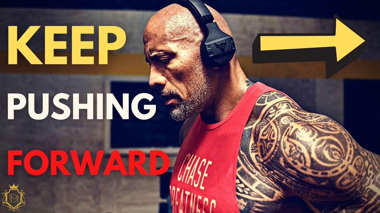 KEEP PUSHING FORWARD | Powerful Motivational Video That Will Leave You ...