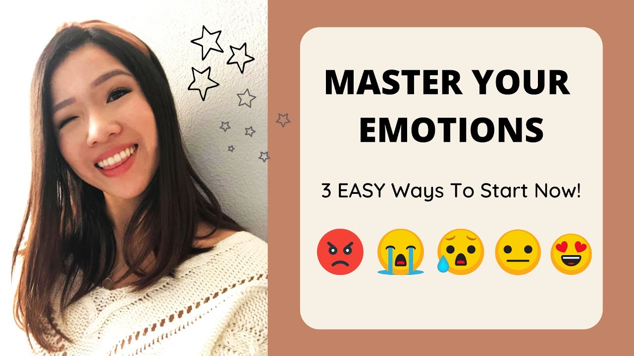 How to CONTROL and MASTER your Emotions during stressful situations: 3 ...