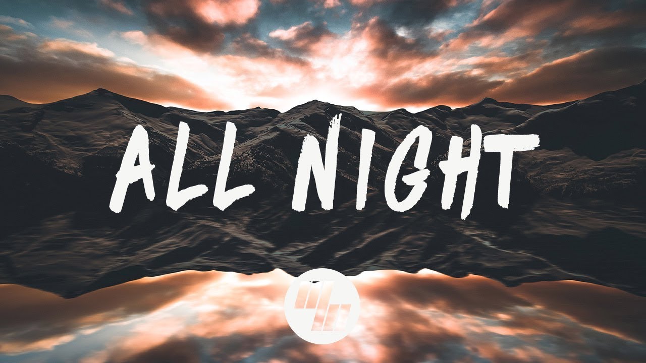 Steve Aoki x Lauren Jauregui - All Night (Lyrics / Lyric Video) Alan ...