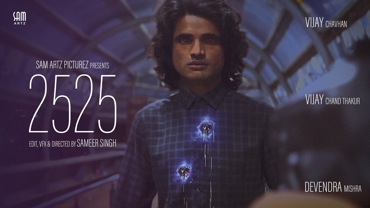 2525 Short Film VFX Showreel | Sam Artz | Sameer Singh - YouTube