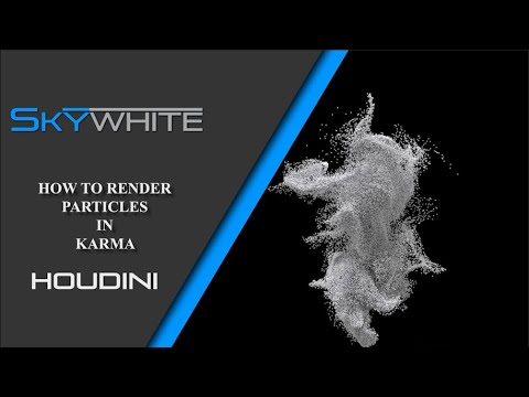 How To Render Particles In Karma In Houdini 19 Tutorial - SKYWHITE ...