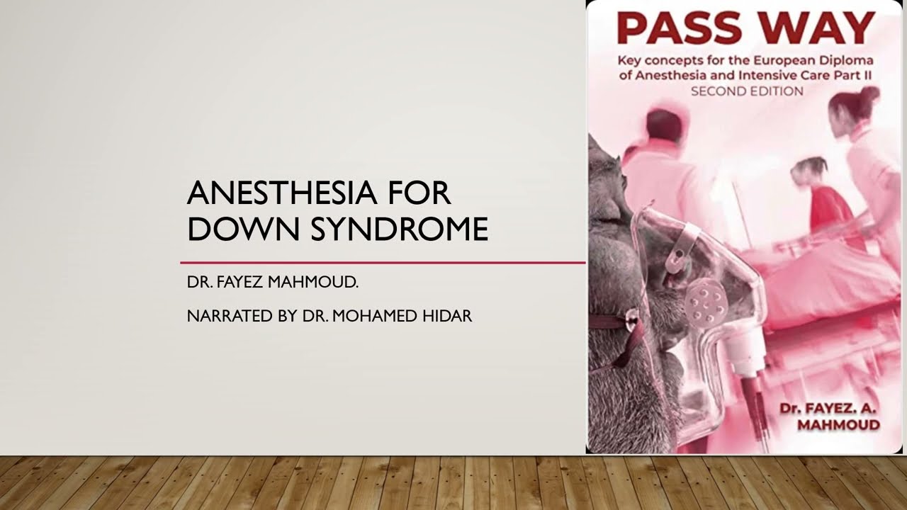 Anesthesia for down syndrome - YouTube