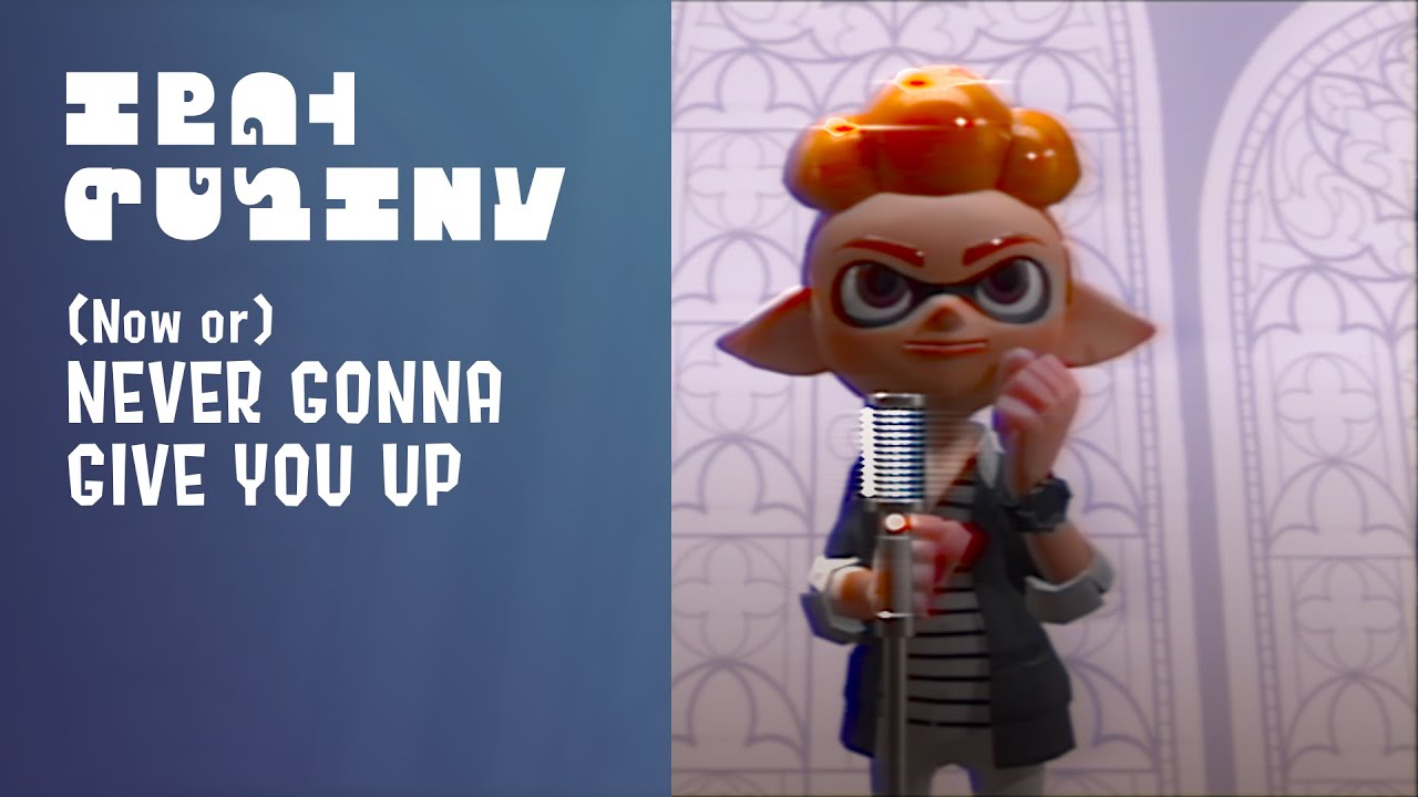 Rick Asquid - Never Gonna Give You Up (Splatoon cover) - YouTube
