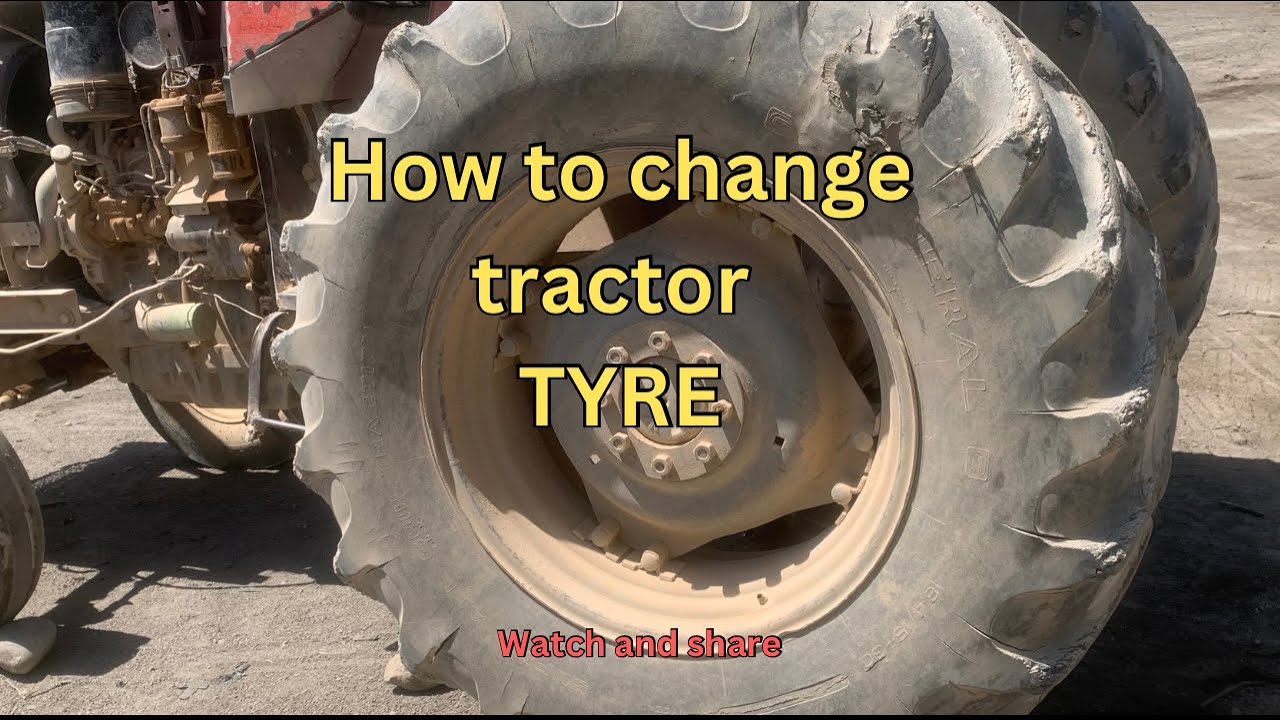 How to change tractor tyre - YouTube