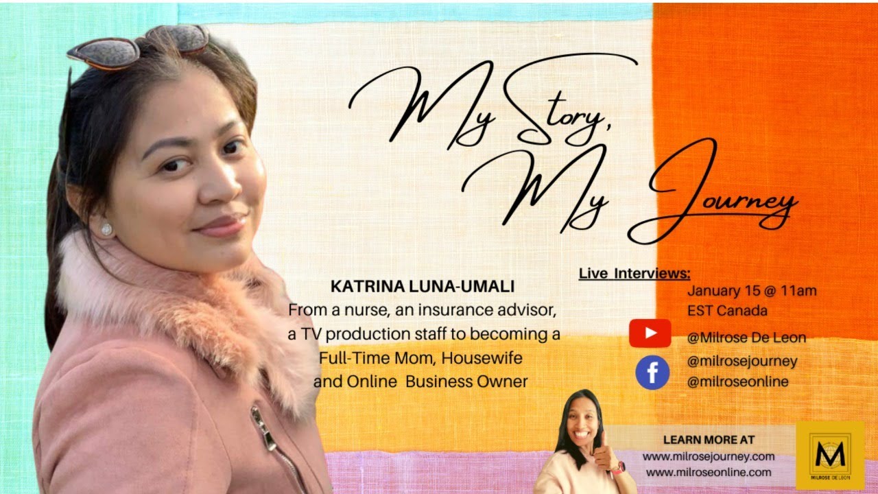 My Story, My Journey Ep. 10 with KATRINA LUNA-UMALI - YouTube