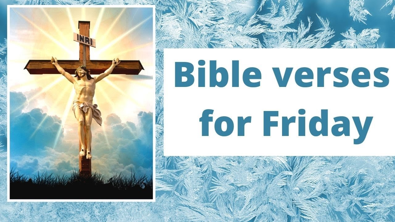Bible verses for Friday | Verse of the day 2021 - Catholic verse for ...