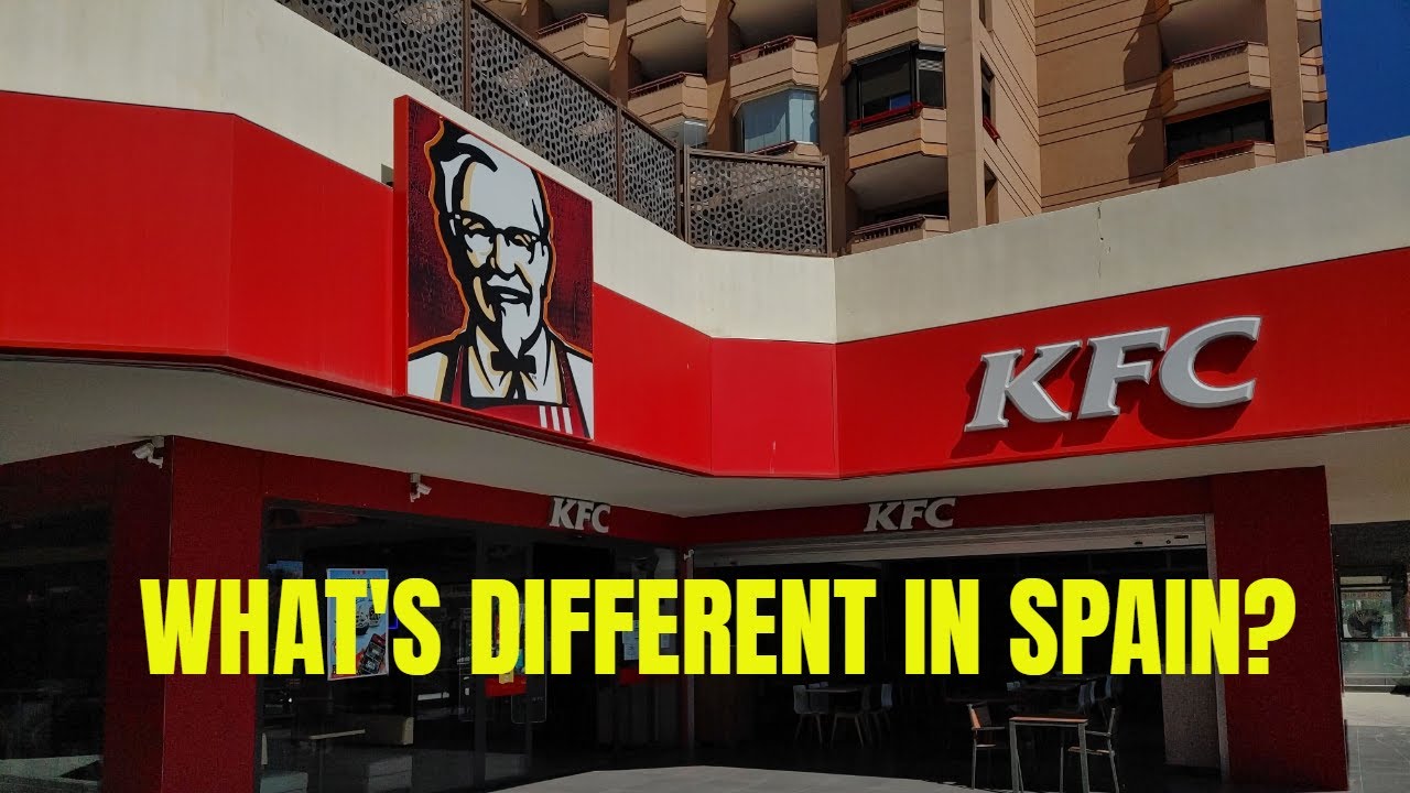 KFC Spain - What's Different? - YouTube