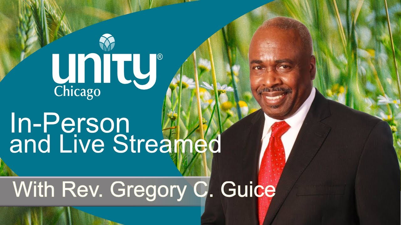 "The Courage to Conquer Fear" | 8.13.23 | Rev. Gregory Guice | Unity ...