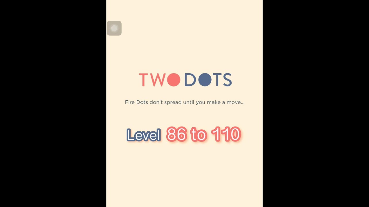 Two Dots Level 86 to 110 - YouTube