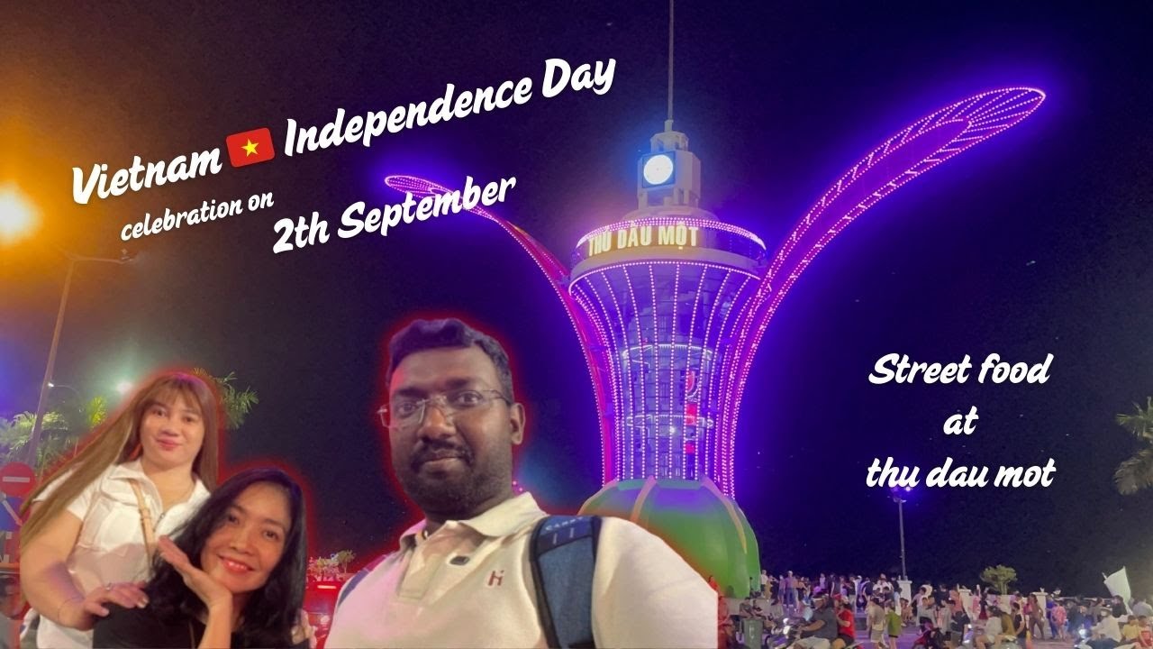Street food 🍱 | celebration 🎉 | 2th September | Vietnam 🇻🇳 Independence ...