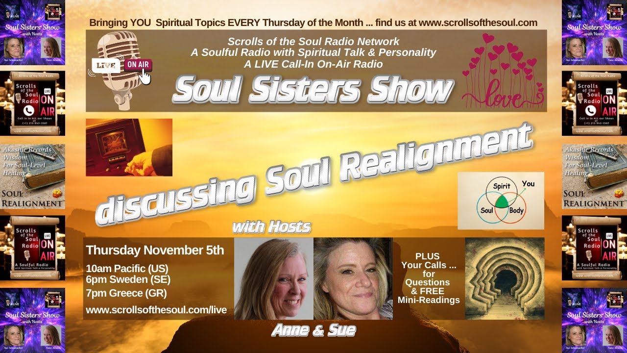 Soul Realignment How Do We Create Negative Thought Forms? with Soul Sisters Show November 5th ...