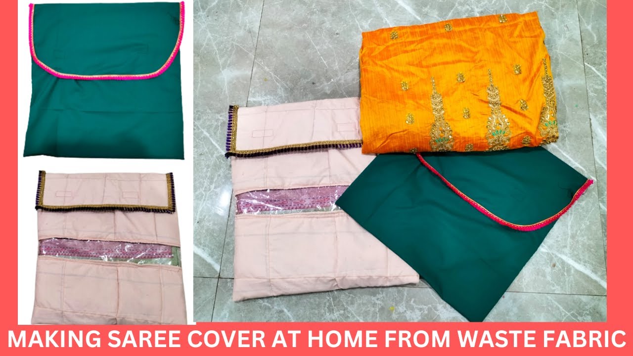 Saree cover making very easy step by step | saree cover kaise banaye ...