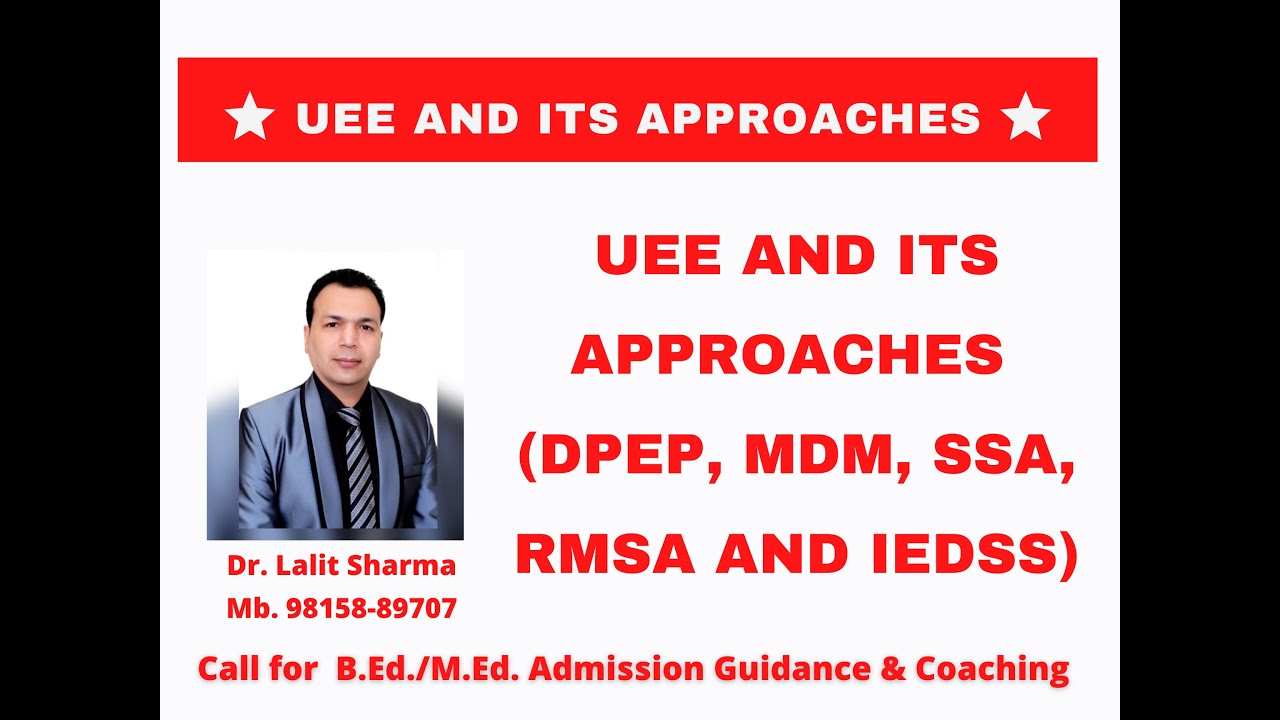 UEE and Its Approaches (DPEP, MDM, SSA, RMSA and IEDSS) - YouTube