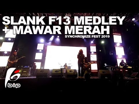 BIP - Slank F13 Medley + Mawar Merah (Synchronize Fest 2019) - YouTube