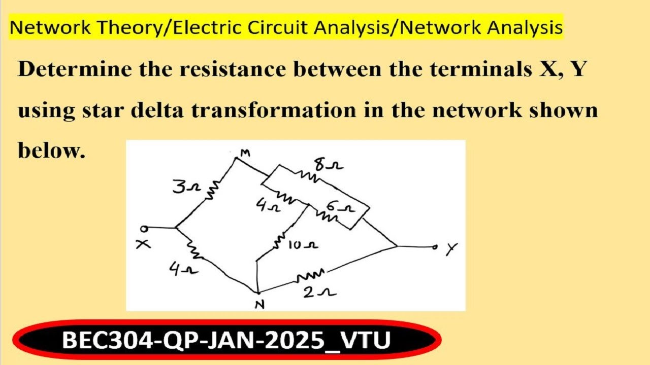Determine the resistance between the terminals X, Y using star delta ...