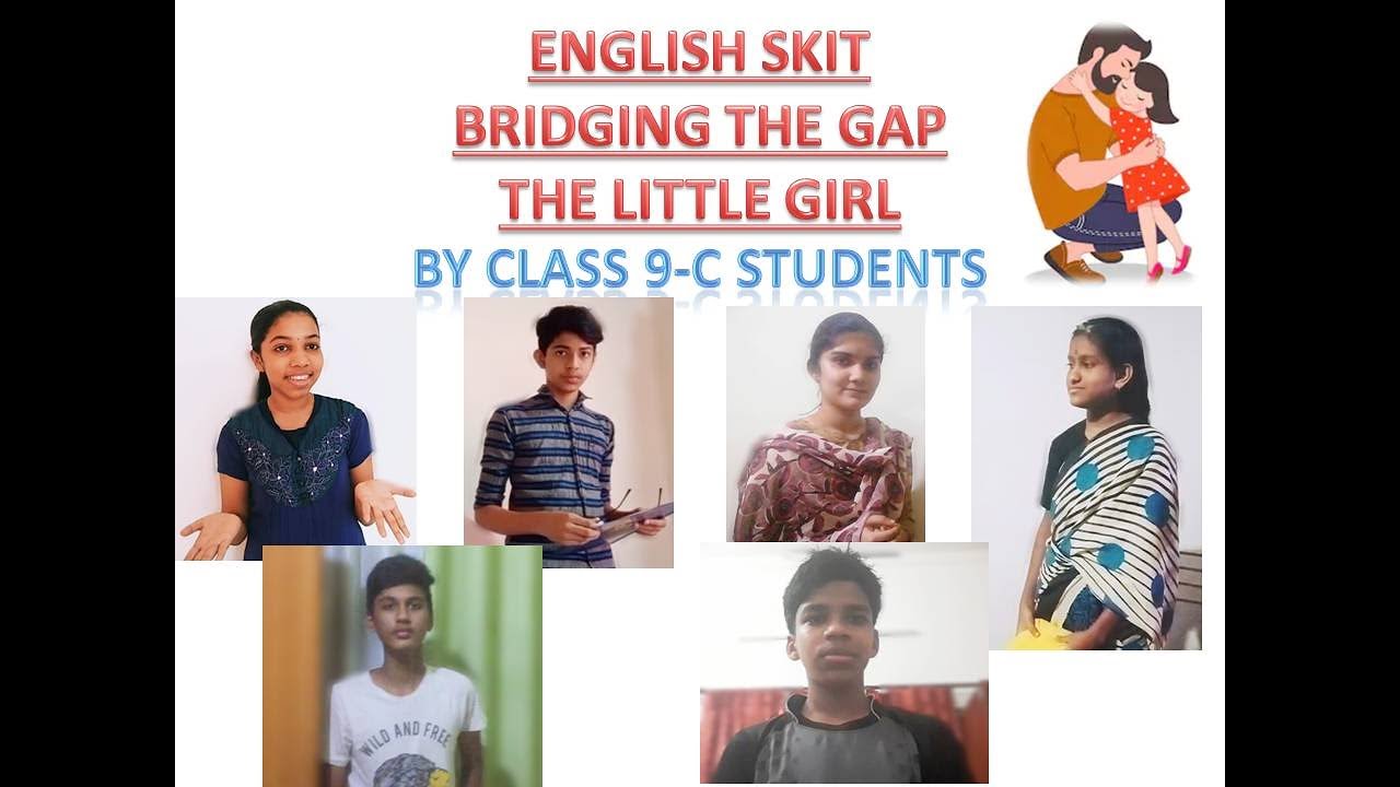 English skit | The Little Girl | By class 9-C | Art Integrated Project ...