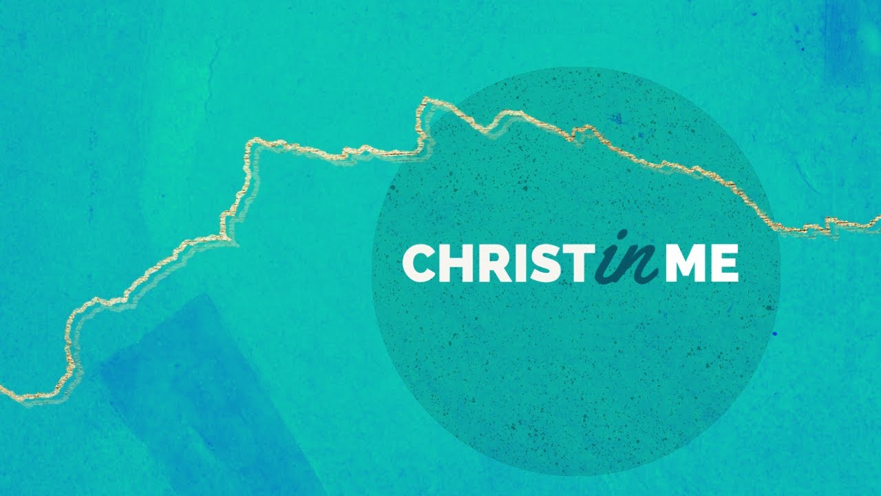 Christ in Me - Part 1 - YouTube