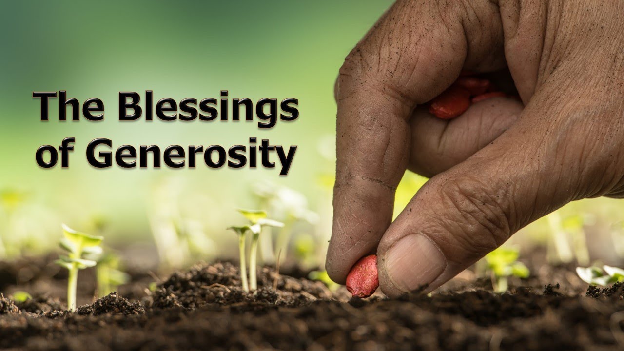 The Blessings of Generosity - YouTube