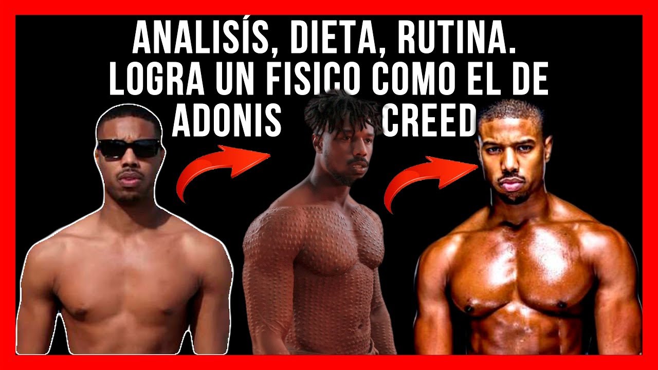 LOGRA UN CUERPO COMO EL DE CREED 2 ️ LA TRANSFORMACIÓN DE MICHAEL B ...