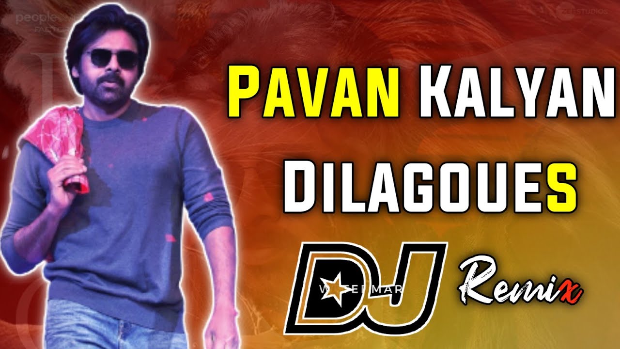 Pavan Kalyan Dilagoues Dj Remix|| Pavan Kalyan Dilagoues Dj Songs ...