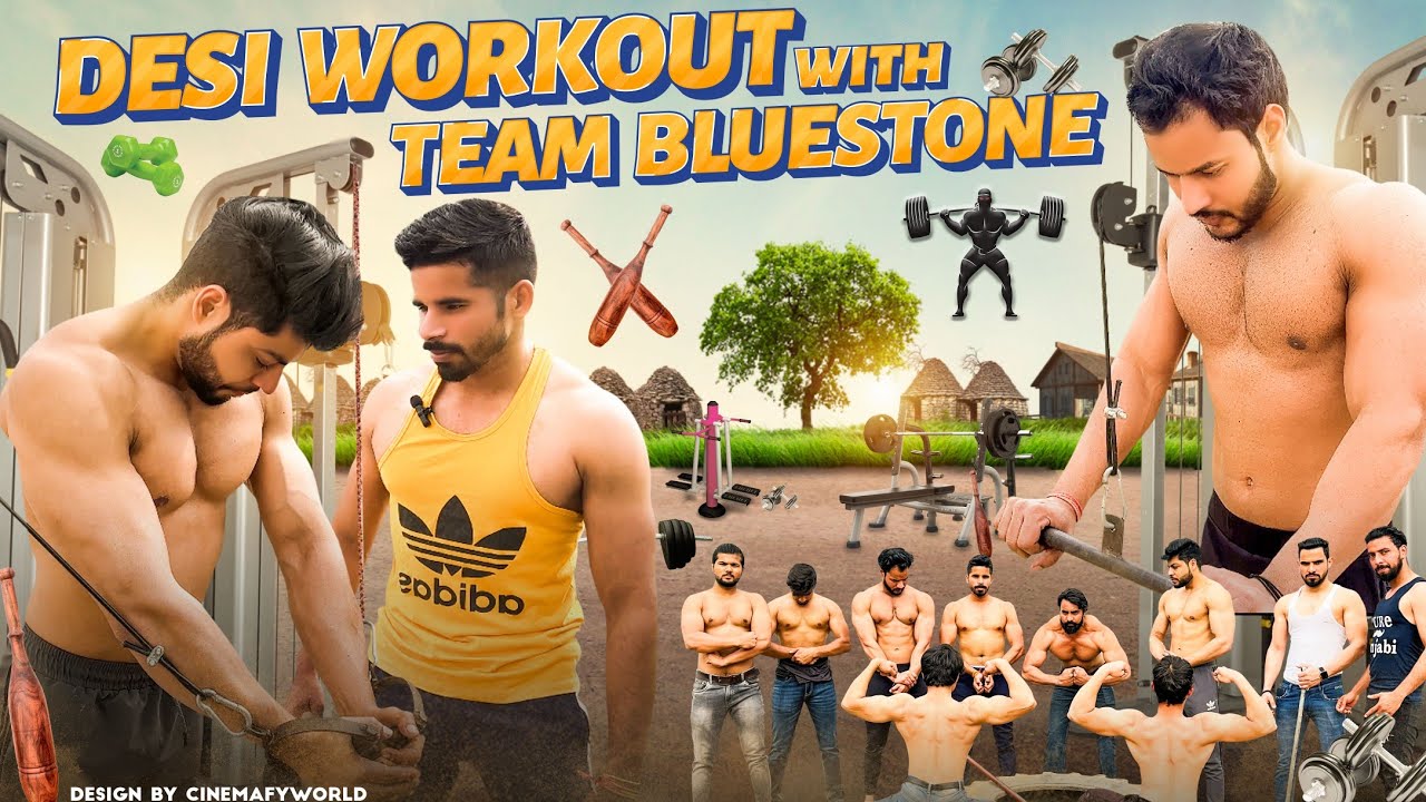 DESI WORKOUT With TEAM BLUESTONE(Full body workout in DESI GYM 💪)।।Rahul Desi fitness - YouTube