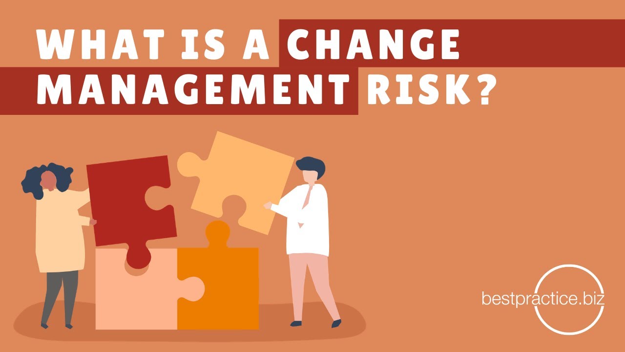 What Is A Change Management Risk? - YouTube