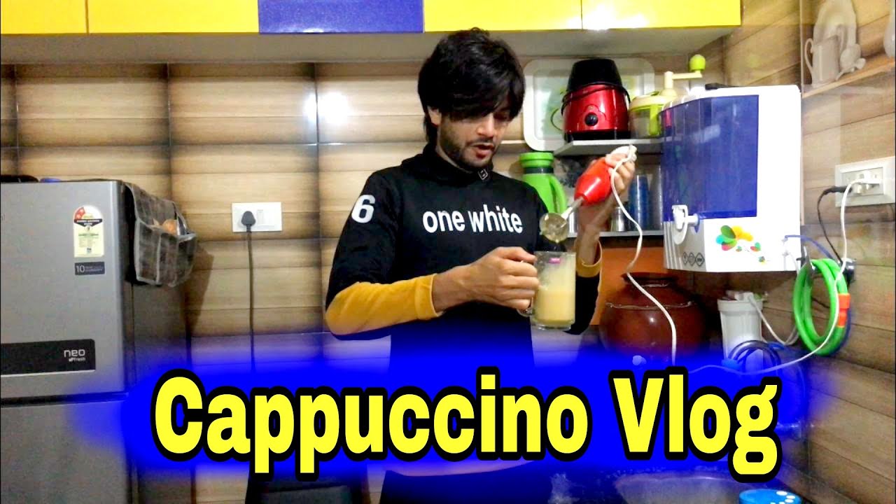 Cappuccino Vlog || Jibrail jethva - YouTube