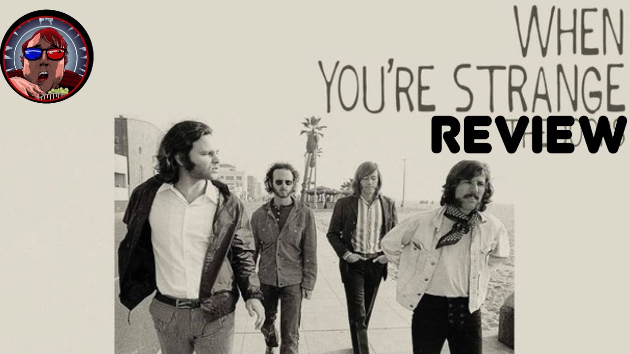 When You're Strange Review || a film about The Doors - YouTube