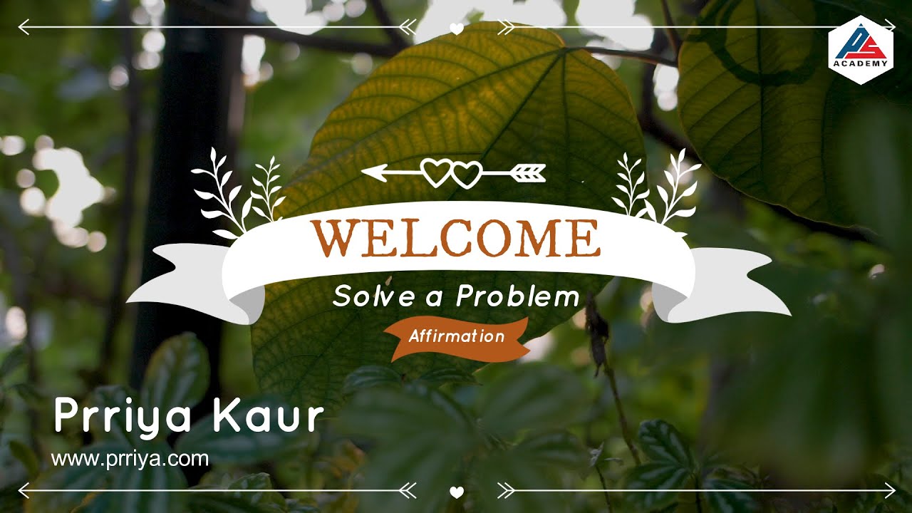 Affirmations To Solve Problems | Solving Problems Naturally | Honest ...