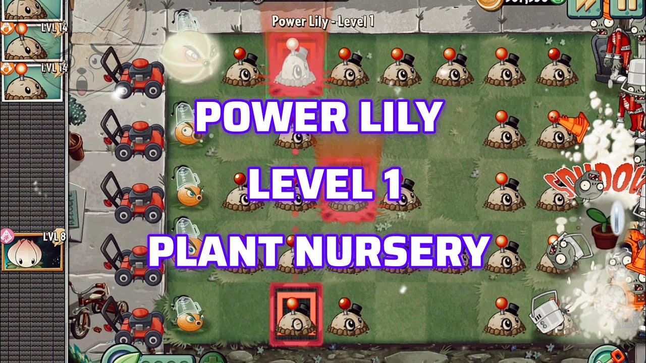 Power Lily Level 1 Plant Nursery | PvZ2 Official - YouTube