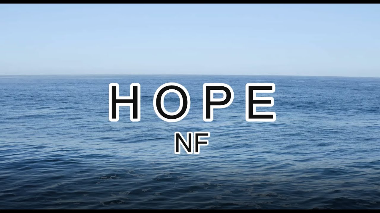 NF- Hope (Lyrics) - YouTube
