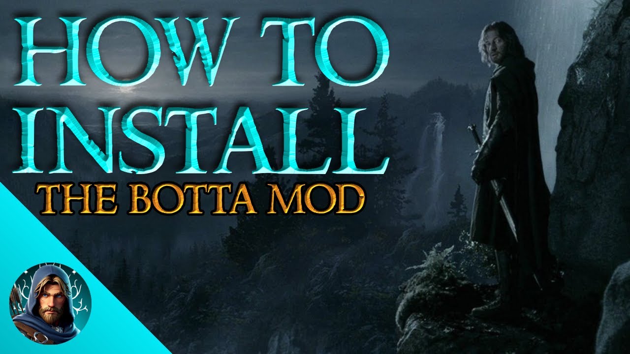 How To Install the BOTTA Mod for BFME2 ROTWK 2.01 | Let's GO🔥 - YouTube