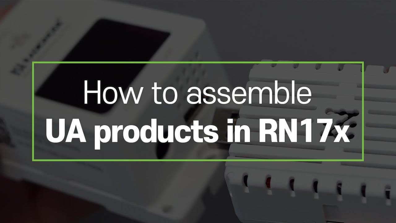 How to assemble UA products in RN17x - YouTube