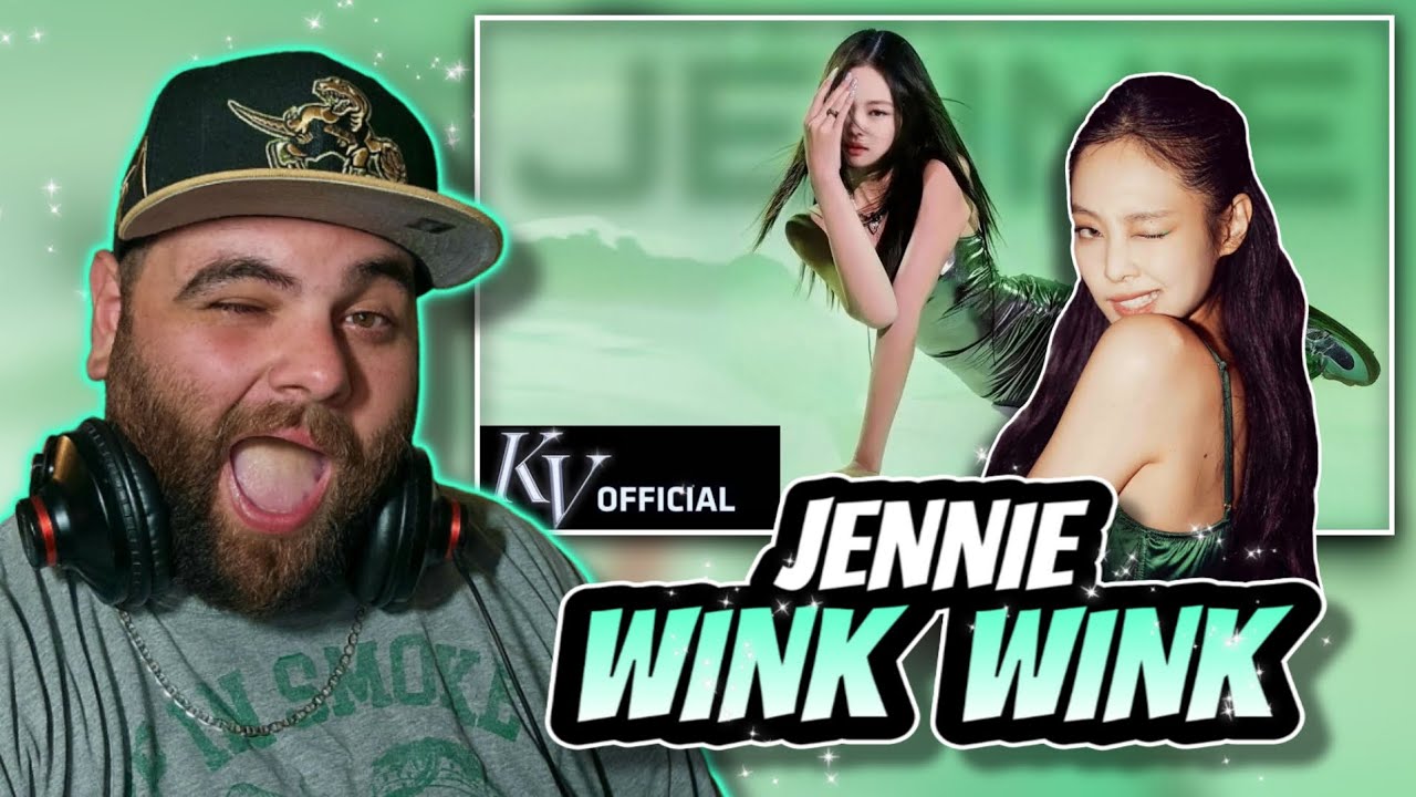 WINK WINK BLINKS! | RAPPER REACTS To JENNIE - ‘WINK WINK’ M/V (First Time Reaction) - YouTube