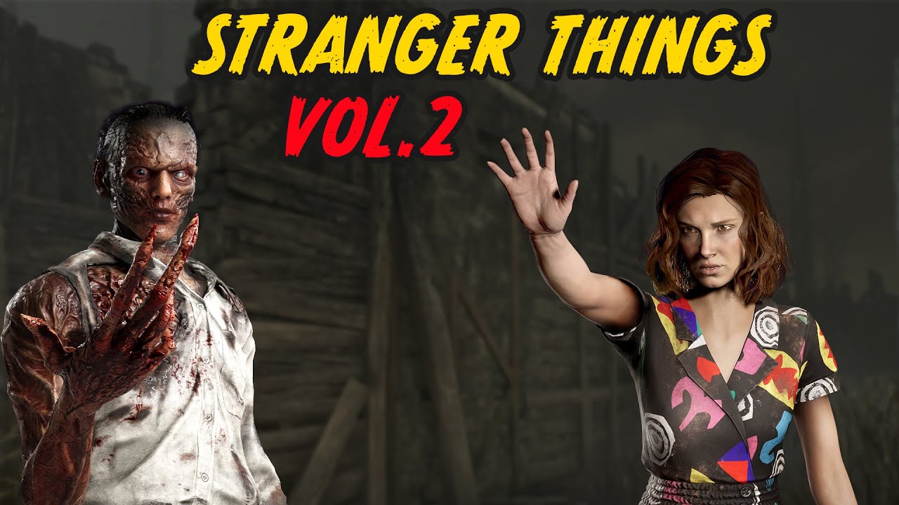 Entering the Upside Down: Playing the New Stranger Things Killer | DBD ...