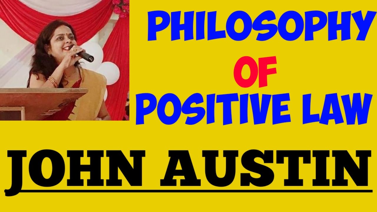 John Austin- Philosophy of Positive Law - YouTube