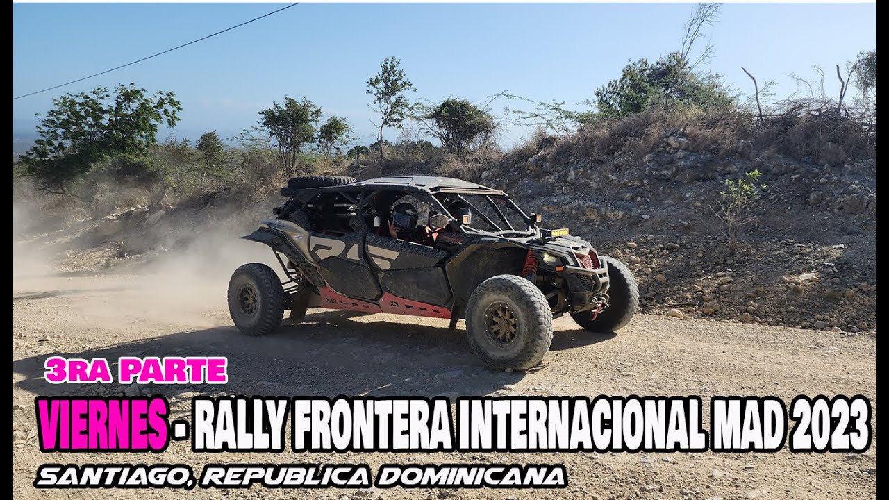VIERNES 3era PARTE RALLY FRONTERA INTERNACIONAL MAD 2023 I RADAZONE ...